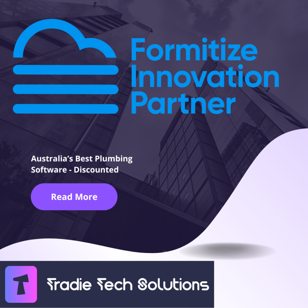 Unlocking Efficiency And Innovation With Formitize: A Comprehensive Guide | by Tradie Tech ...