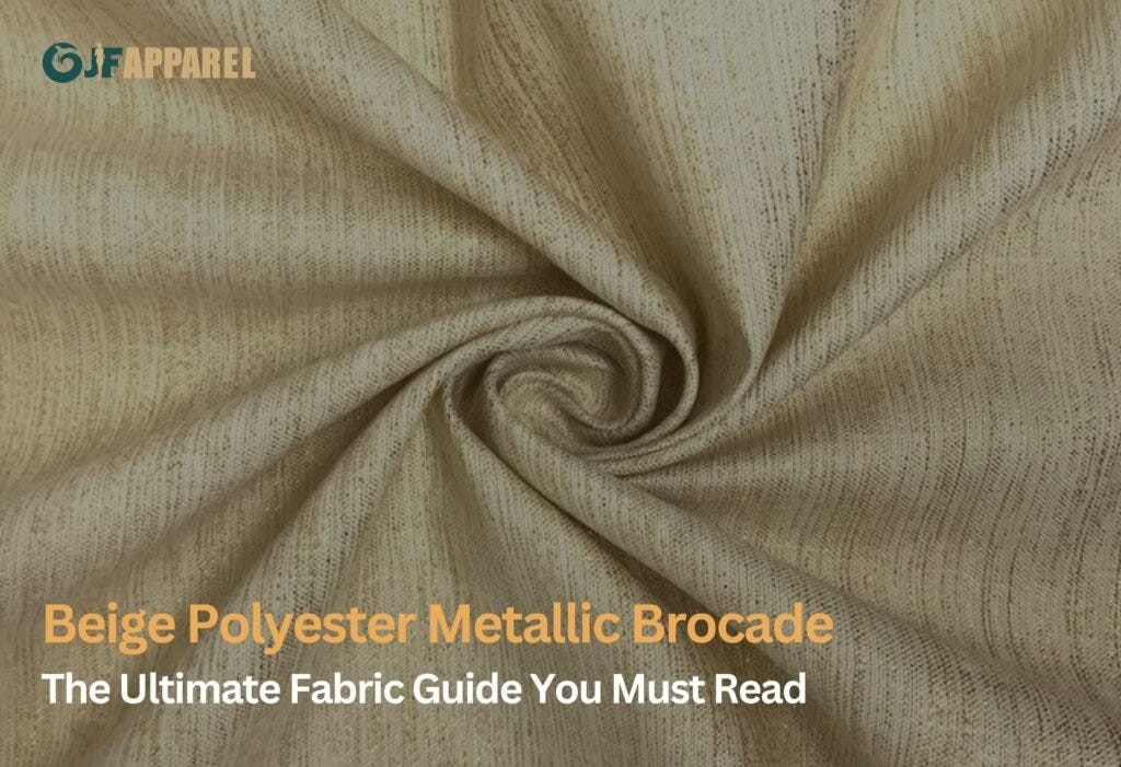 Beige Polyester Metallic Brocade — The Ultimate Fabric Guide You Must ...