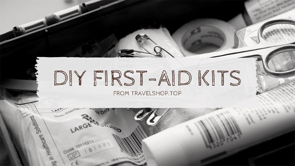DIY First-Aid Kit Ideas (and some ready-made kits) | by Alexis Luna ...