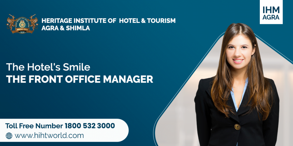 Role of Front Office Manager in the Top Hospitality College in India ...