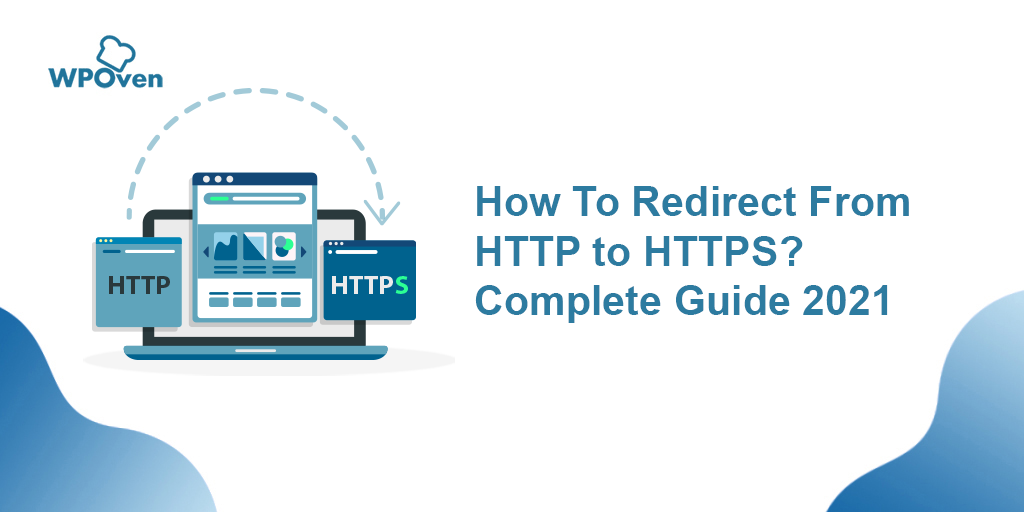 How to Redirect From HTTP to HTTPS? Complete Guide 2021 | by Puneet Sharma | Medium