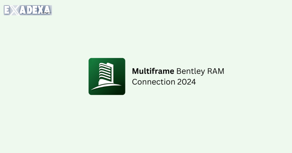 Download Bentley Multiframe 2024 RAM Connection | by ...
