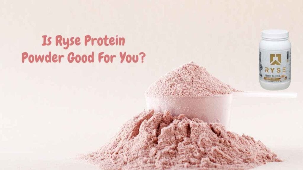 Is Ryse Protein Powder Good For You? | by HealthorSkin | May, 2024 | Medium