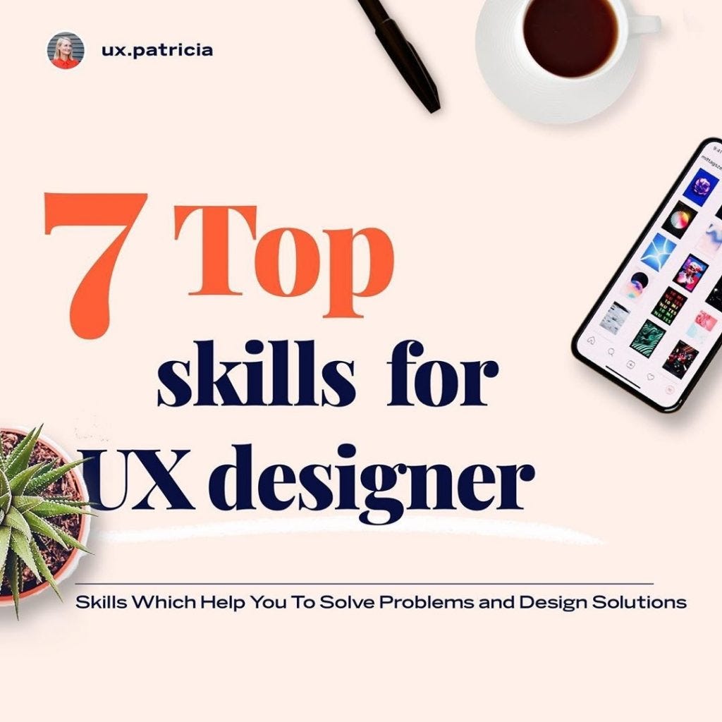 7 Top Skills for UX Designer. 7 TOP SKILLS FOR UX DESIGNER 📱 | by ...