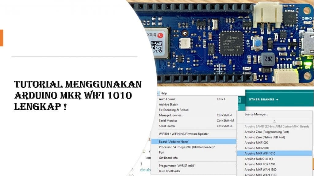 Tutorial Menggunakan Arduino MKR Wifi 1010 lengkap ! | by Anak Kendali ...