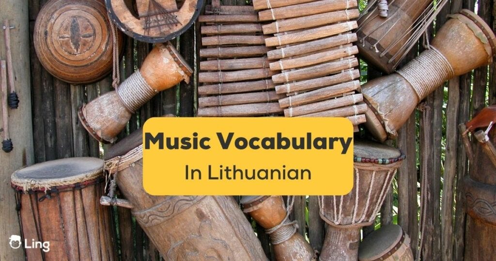 80+ Best Lithuanian Music Vocabulary To Know Now | by Ling Learn ...