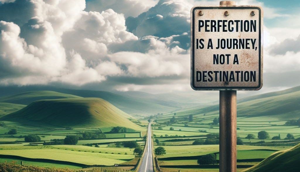 The Road to Perfection. You can’t get there from here | by Betty Dobson ...