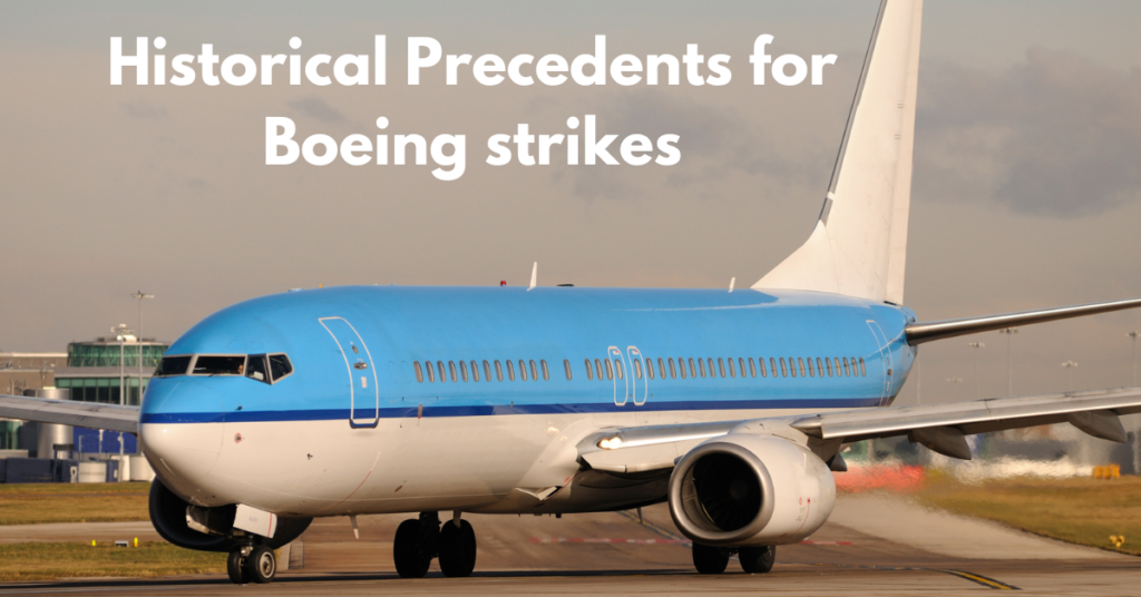 Boeing strikes: What are the Historical Precedents for Boeing strikes ...