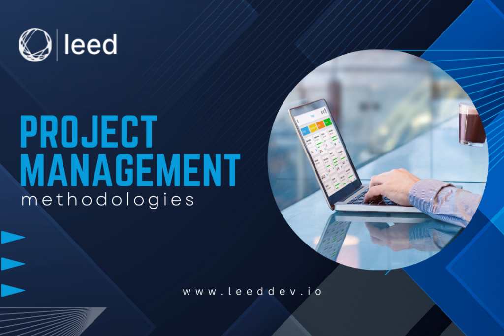 Understanding Project Management Methodologies: A Comprehensive Guide ...