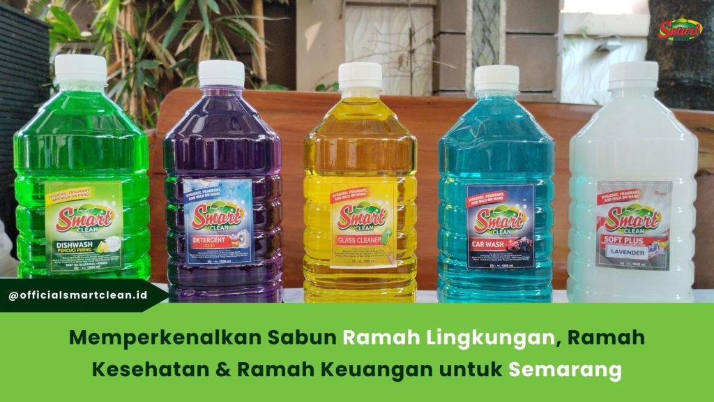 Sabun Smart Clean : Ramah Lingkungan & Ramah Keuangan | by ...