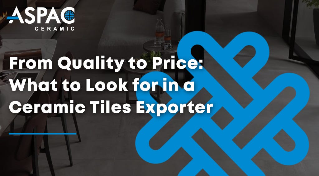 How to Choose the Best Porcelain Tiles Supplier? A Comprehensive Guide ...
