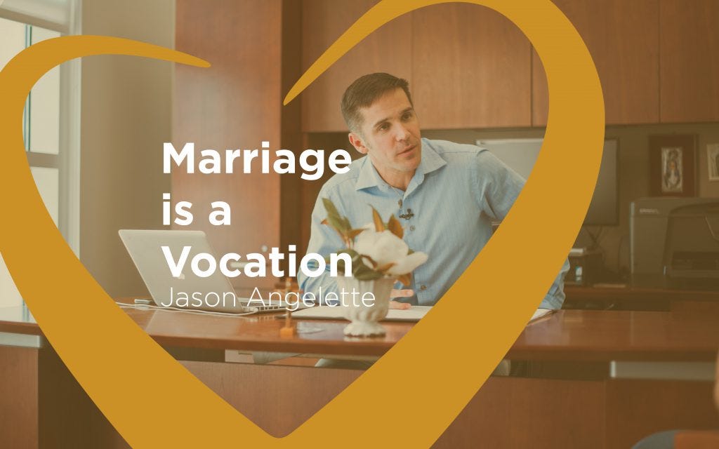 Marriage is a Vocation. Most of us immediately think of… | by Jason ...