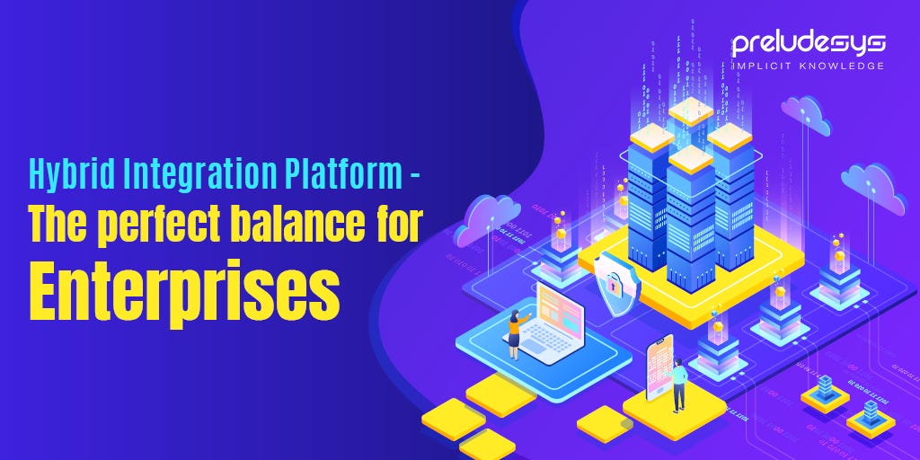 Hybrid Integration Platform — The Perfect Balance for Enterprises | by ...