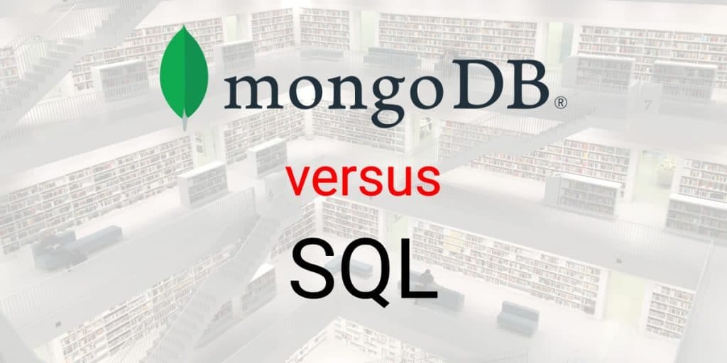 Mongodb Vs Sql Mongodb And Sql Databases Are Two Polar By Sean