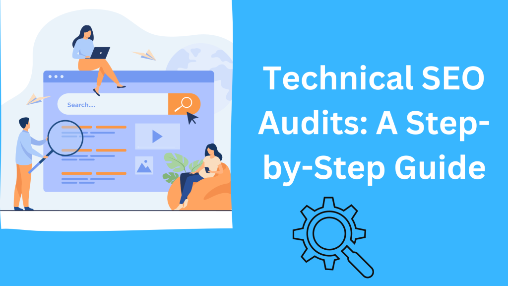 Technical SEO Audits: A Step-by-Step Guide | by SEO Digitz | Aug, 2023 ...