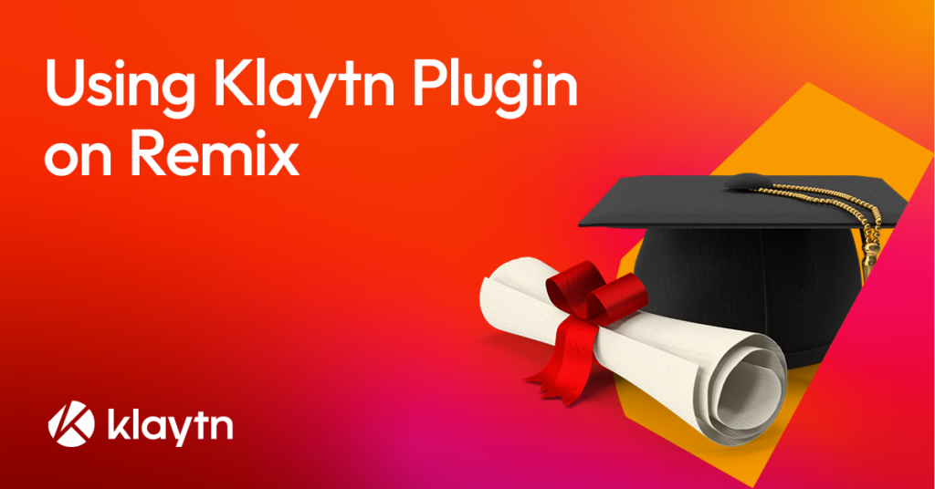 Using Klaytn Plugin on Remix | by Klaytn | Klaytn | Medium