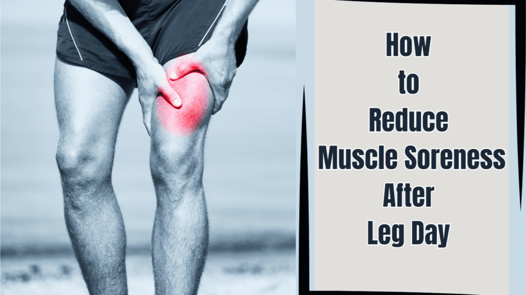 Leg Day Pain
