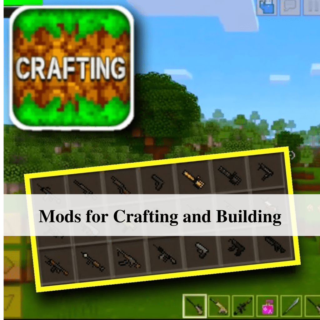 Top Incredible Mods for Crafting and Building 2023 - Tech In Radar - Medium