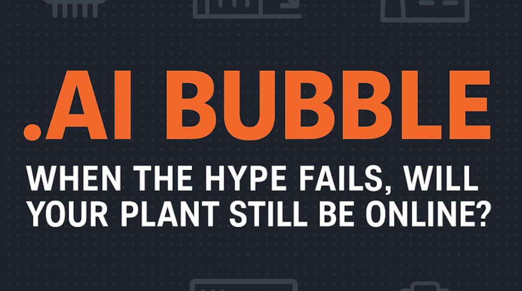 .AI Bubble: When the Hype Fails, Will Your Plant Still Be Online ...
