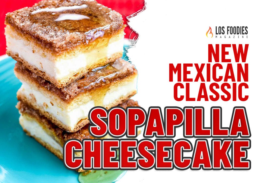 Sopapilla Cheesecake — A Perfect Dessert for Any Occasion! | by Los ...