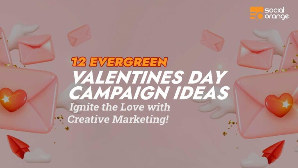 Valentines Day Campaign Ideas: Ignite the Love with Creative Marketing ...