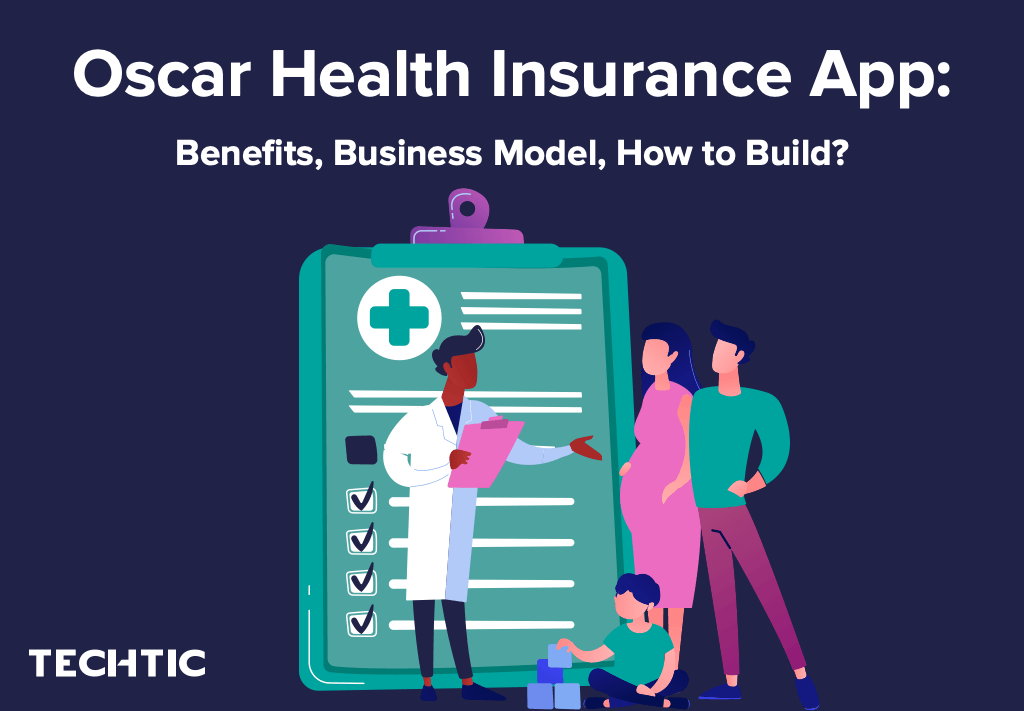Building Health Insurance App like Oscar Health: Everything You Need to ...