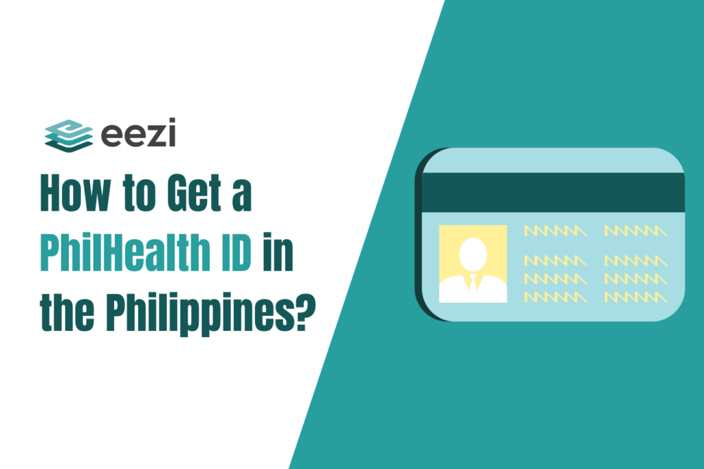How to Get a PhilHealth ID in the Philippines? — eezi HR Tech | by ...