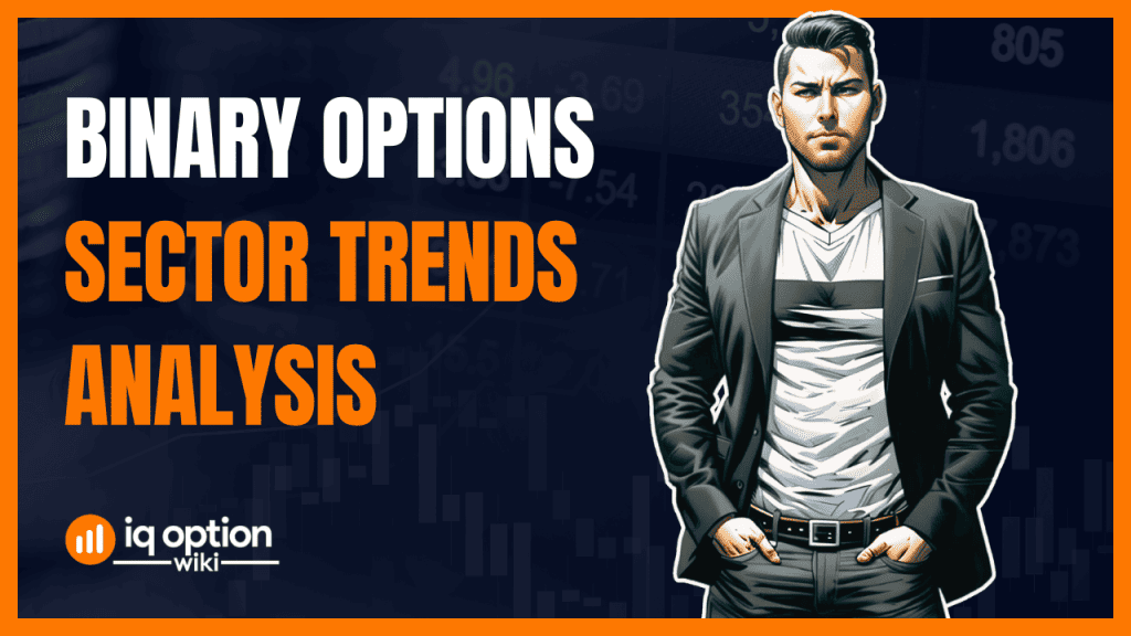 The Ultimate Guide to Sector Trends Analysis for Binary Options Traders | IQ Option Wiki | by IQ ...