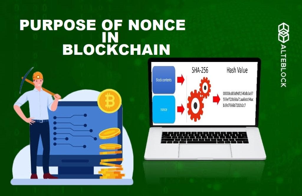 What is the Purpose of Nonce in Blockchain? | Medium