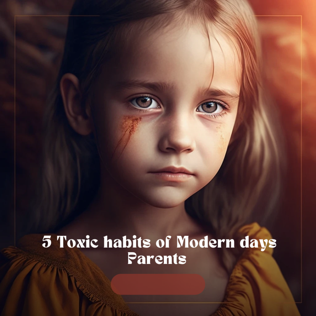5 Toxic habits of Modern days Parents | by Maruti Suzuki Jimny | Medium