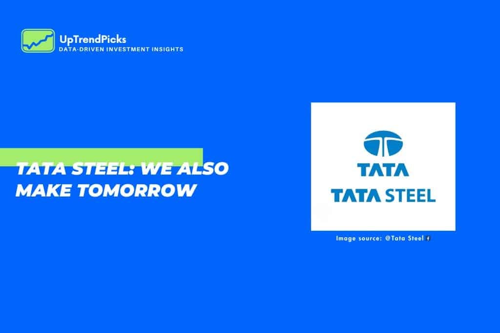 TATA STEEL: WE ALSO MAKE TOMORROW | by Uptrendpicks | Jan, 2024 | Medium
