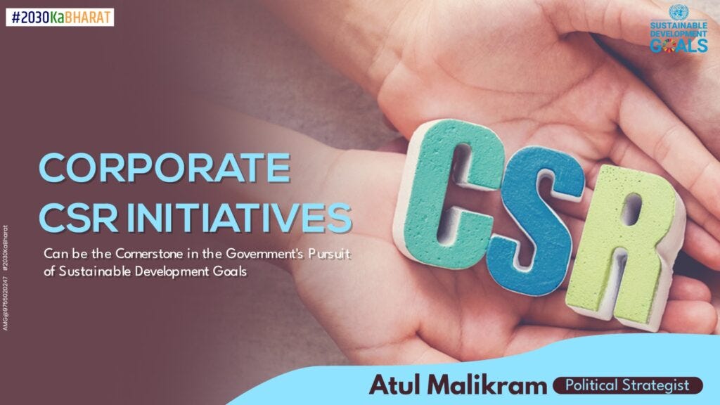 CSR Initiatives: Cornerstones for Sustainable Goals | by 2030KaBharat ...