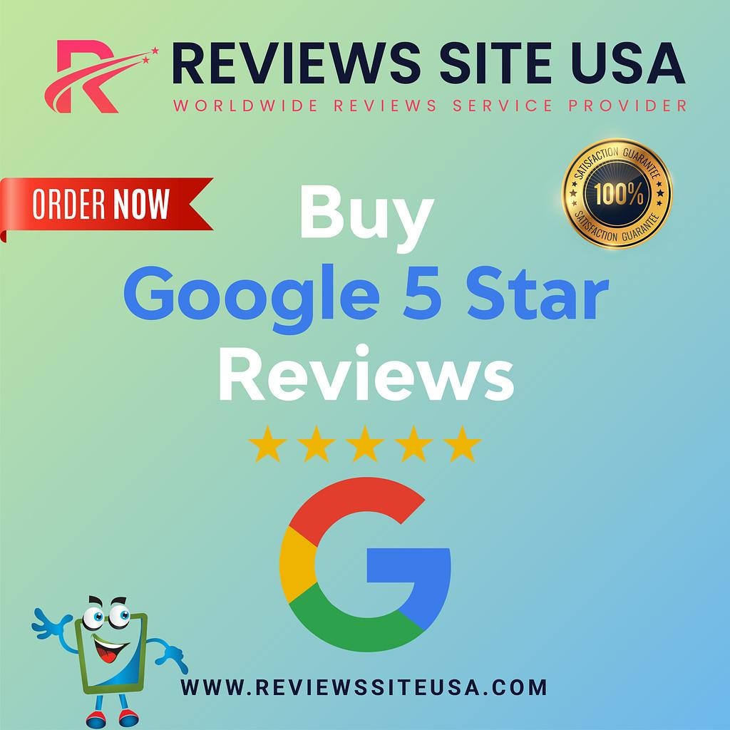 Buy Google 5 Star Reviews. Buy Google 5 Star Reviews | by William ...
