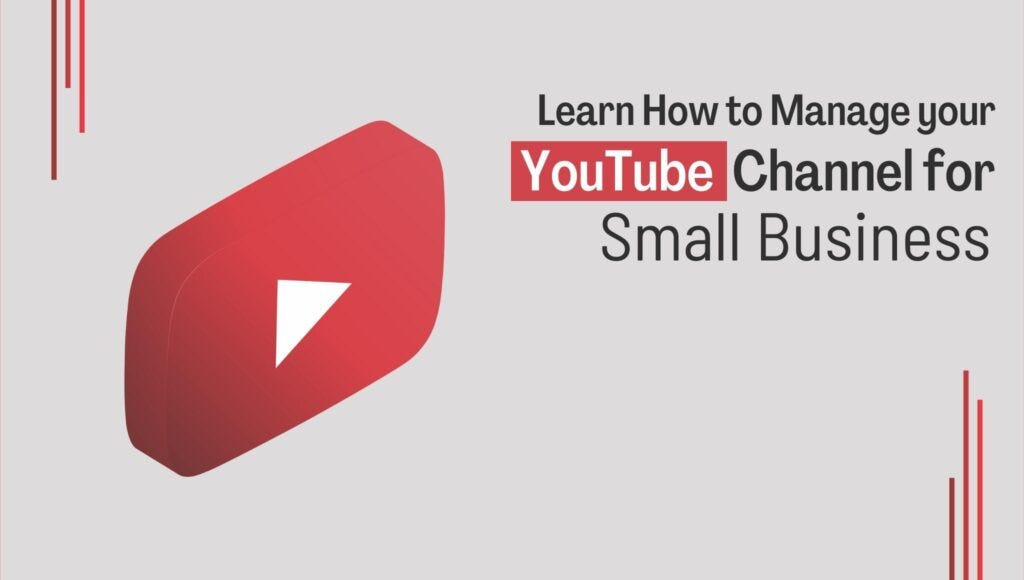 Learn How to Manage Your YouTube Channel for Small Business | by Ecsion ...