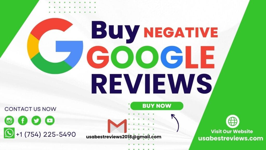 BUY NEGATIVE GOOGLE REVIEWS. Did you know that buying negative… | by ...