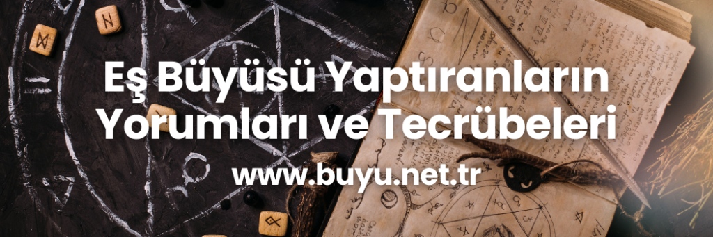 Eş Büyüsü Yaptıranların Yorumları ve Tecrübeleri 2024 | by Ali Tasci ...