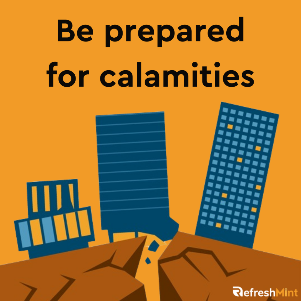 Avoiding calamities is impossible. Be prepared!! | by Akshay Gupta | Medium