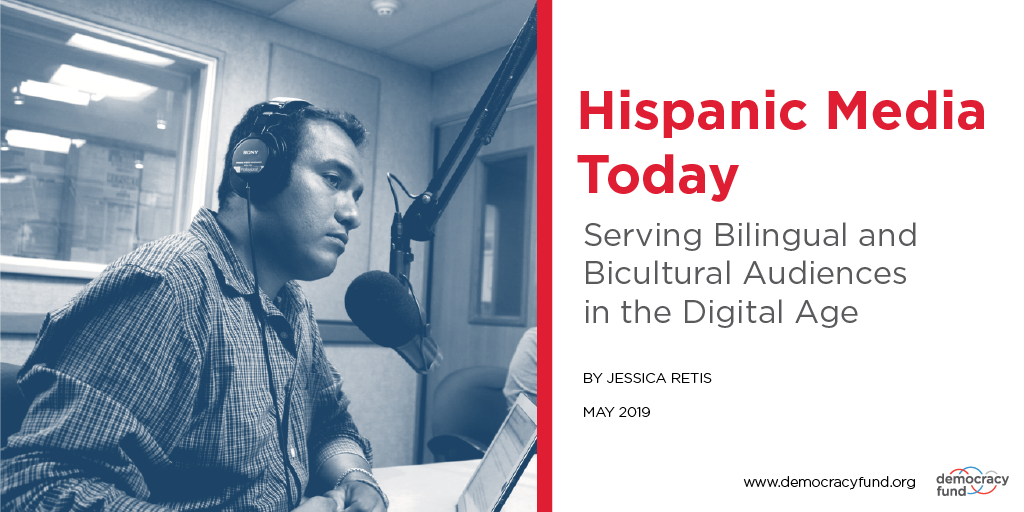 New Report: Challenges and Opportunities for Hispanic Media in the ...