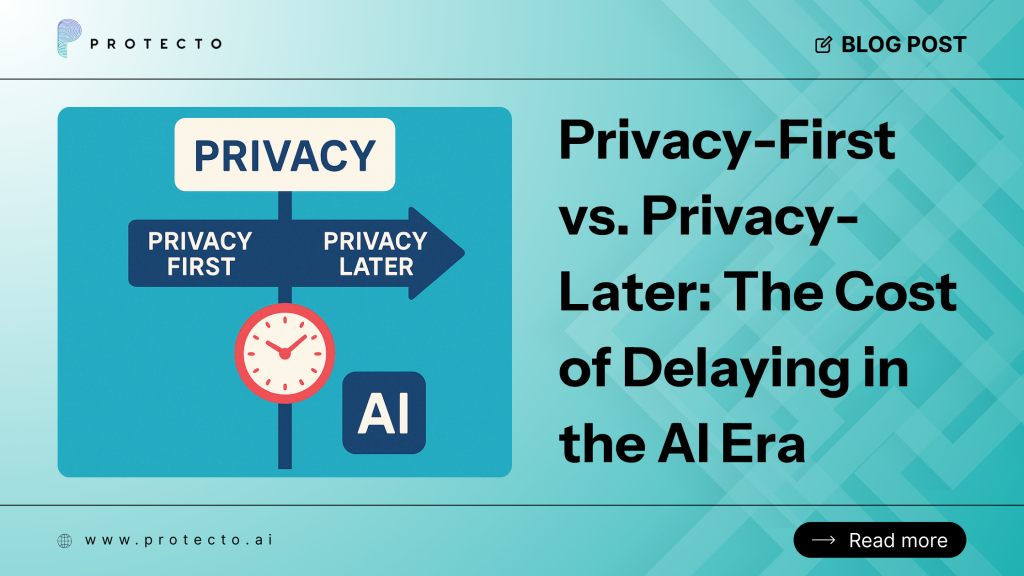 Privacy First vs. Privacy Later: The Cost of Delaying in the AI Era ...