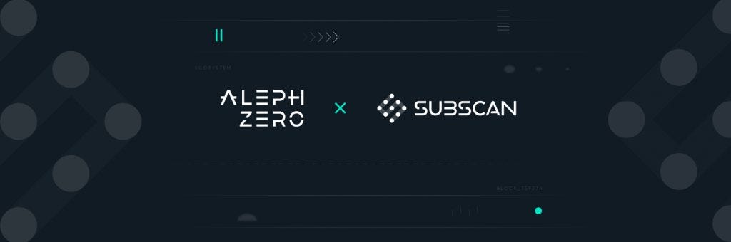 Aleph Zero Integrates With Subscan, Launches High-Precision Explorer ...