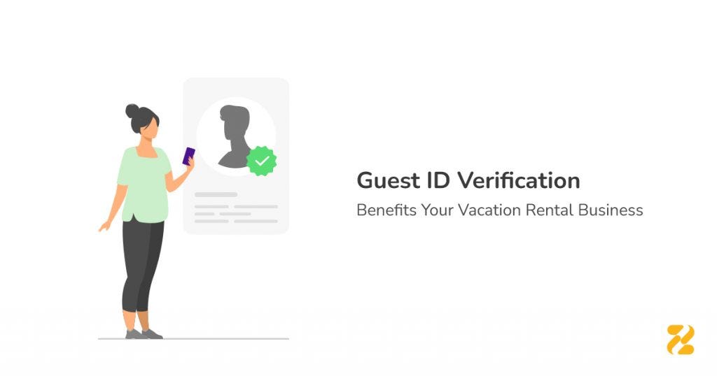 How Can Guest ID Verification Benefit Your Vacation Rental Business ...