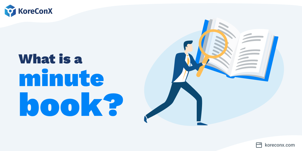 What is a Minute Book and Why is it Important? | by KoreChain | Medium