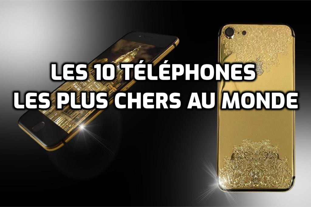 Les 10 téléphones les plus chers au monde | by Baddane Rachid | Medium