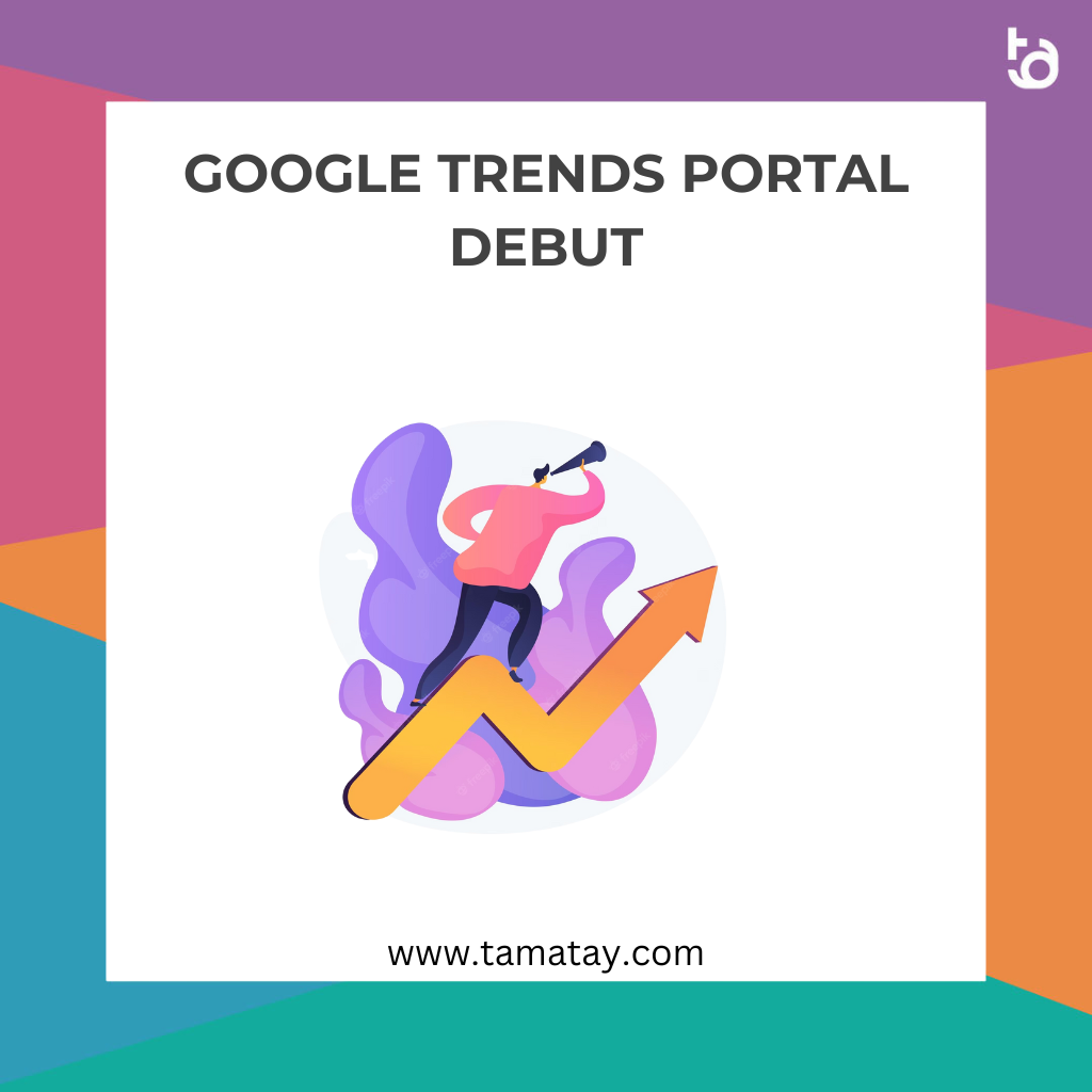 Google Trends Launch | by Tamatay.com | Medium