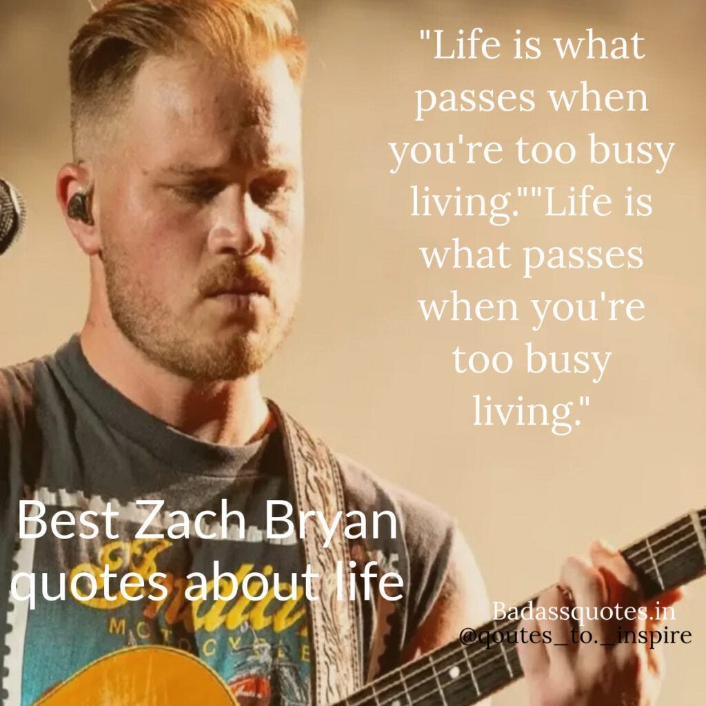 45+ Zach Bryan’s Inspiring and Motivational Quotes | by Bhushano | Medium