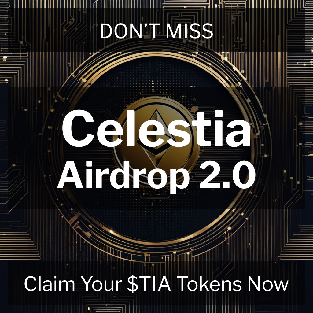 🌌 Get Your $TIA Tokens: Celestia’s Season 2 Airdrop Is Here! | by Krypto Kaleido | Nov, 2023 ...