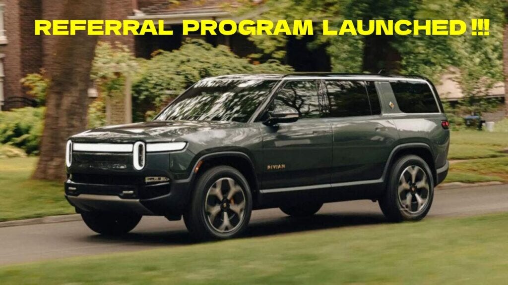 Rivian Becomes The Latest EV Maker To Launch Referral Program | by ...