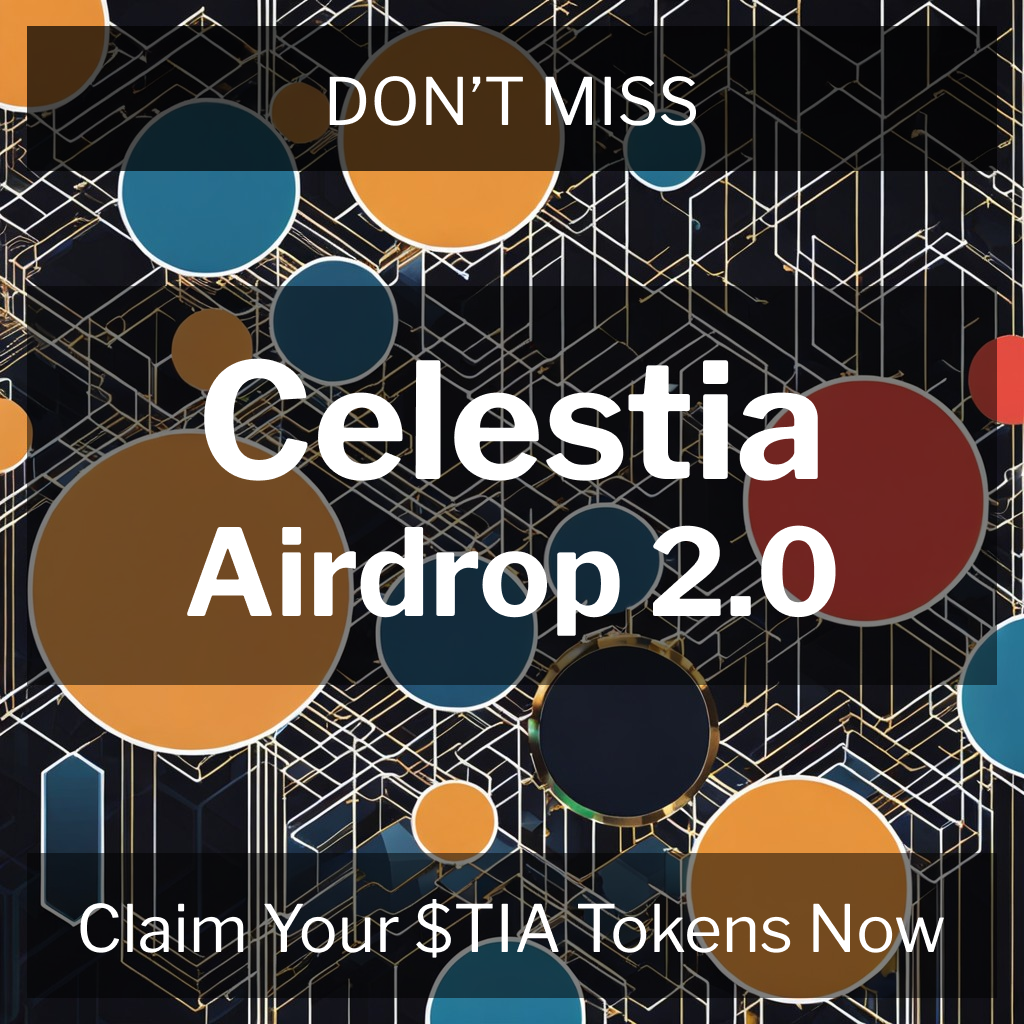 🌌 Claim Your Genesis $TIA Tokens: Celestia’s Season 2 Airdrop! 🚀 | by XRP Reality | Nov, 2023 ...