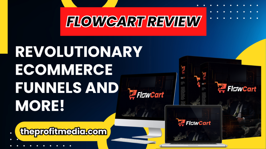 FlowCart Review: Unleashing the Power of AI for Storeless eCom Success ...