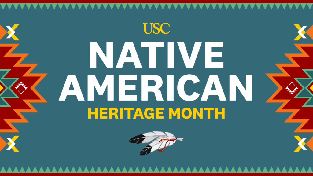 Guest Blog: Highlighting USC’s Native American Student Assembly (NASA ...